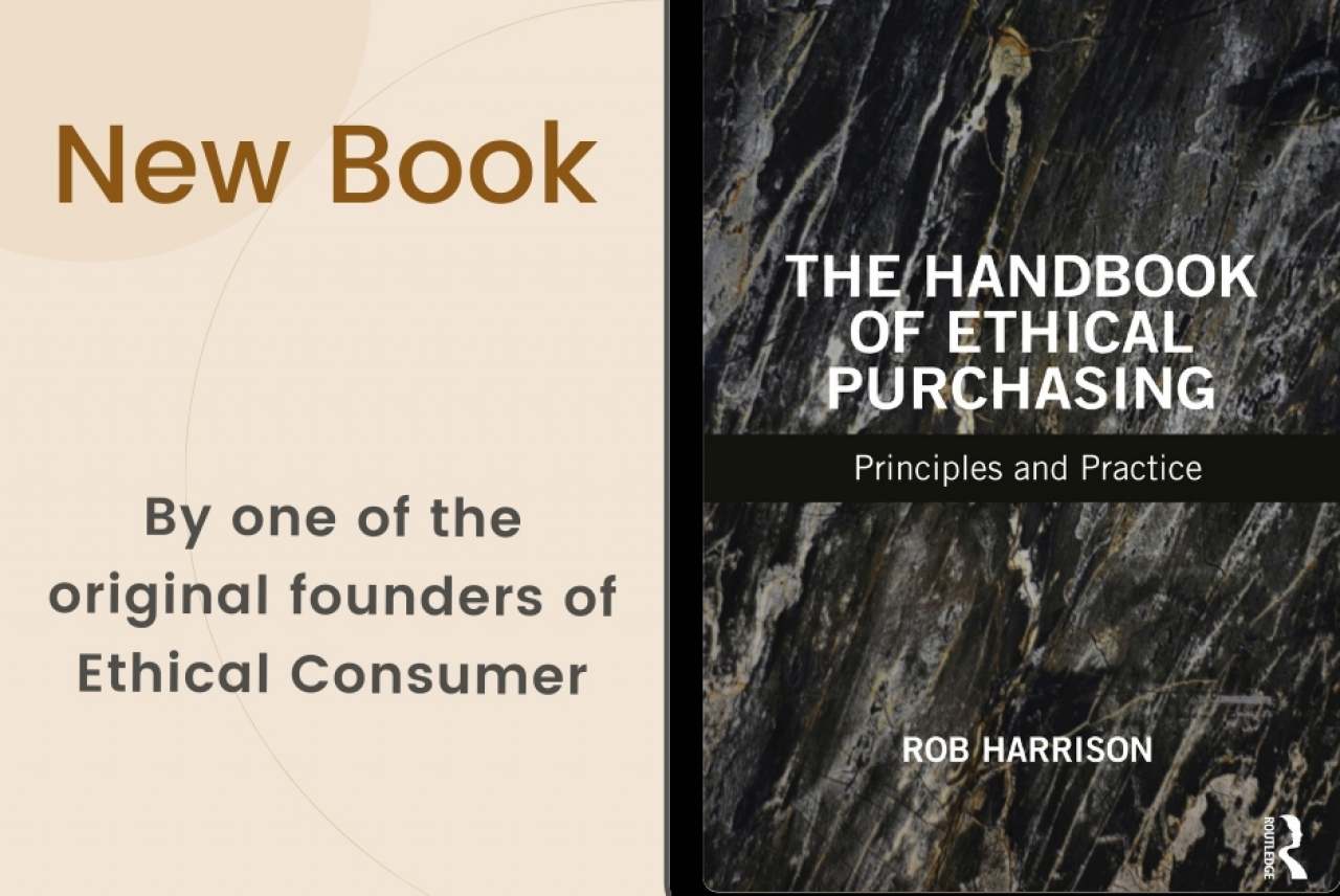 The Handbook of Ethical Purchasing | Ethical Consumer Research ...